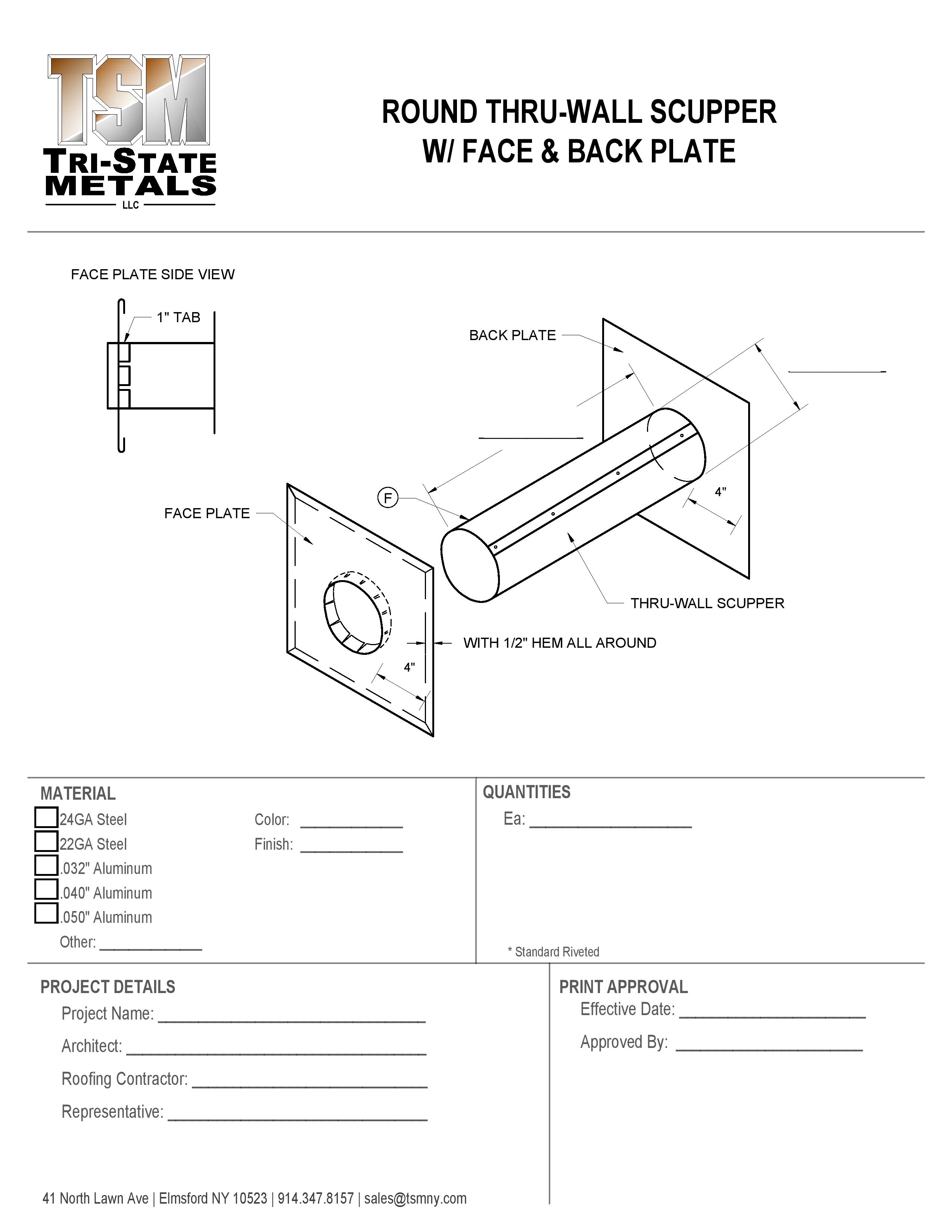 TSM 2025 ROUND THRU-WALL SCUPPER W. FACE AND BACK PLATE – Tri-State Metals